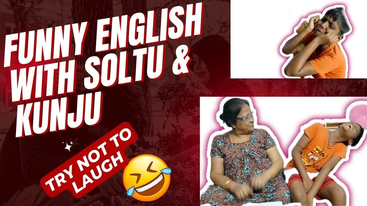 Learn English with Kunju and Soltu | Try Not To Laugh🤣🤣 #funny #comedy ...