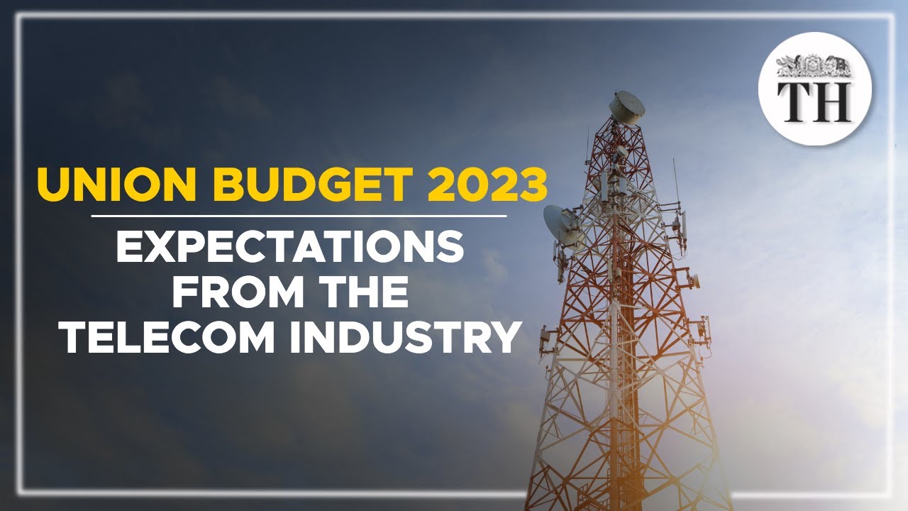 Union Budget 2023 | Expectations from the telecom industry | The Hindu ...