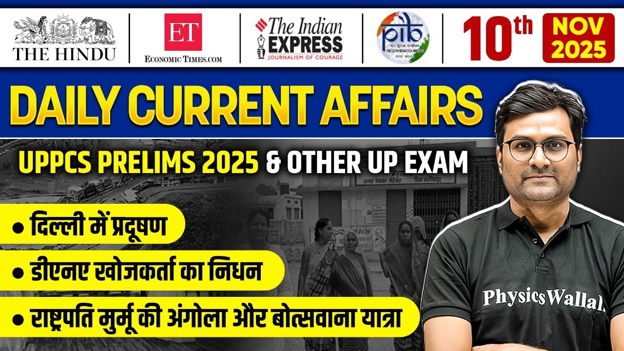 Current Affairs Today🔥| 10 November 2025 Daily Current Affairs | UPPCS ...
