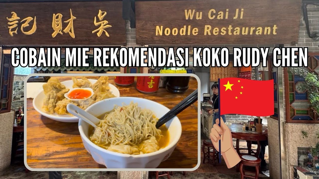 Jalan kaki jauh demi Wu Cai Ji Noodle rekomendasi @rudychen_china 😊 Seendul apa 🇨🇳 - YouTube