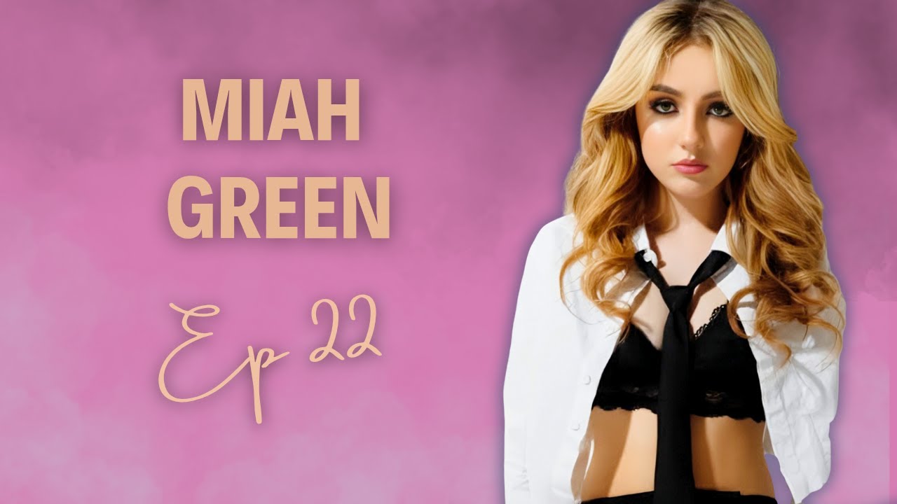 Episode 22 ft. Miah James Green - YouTube