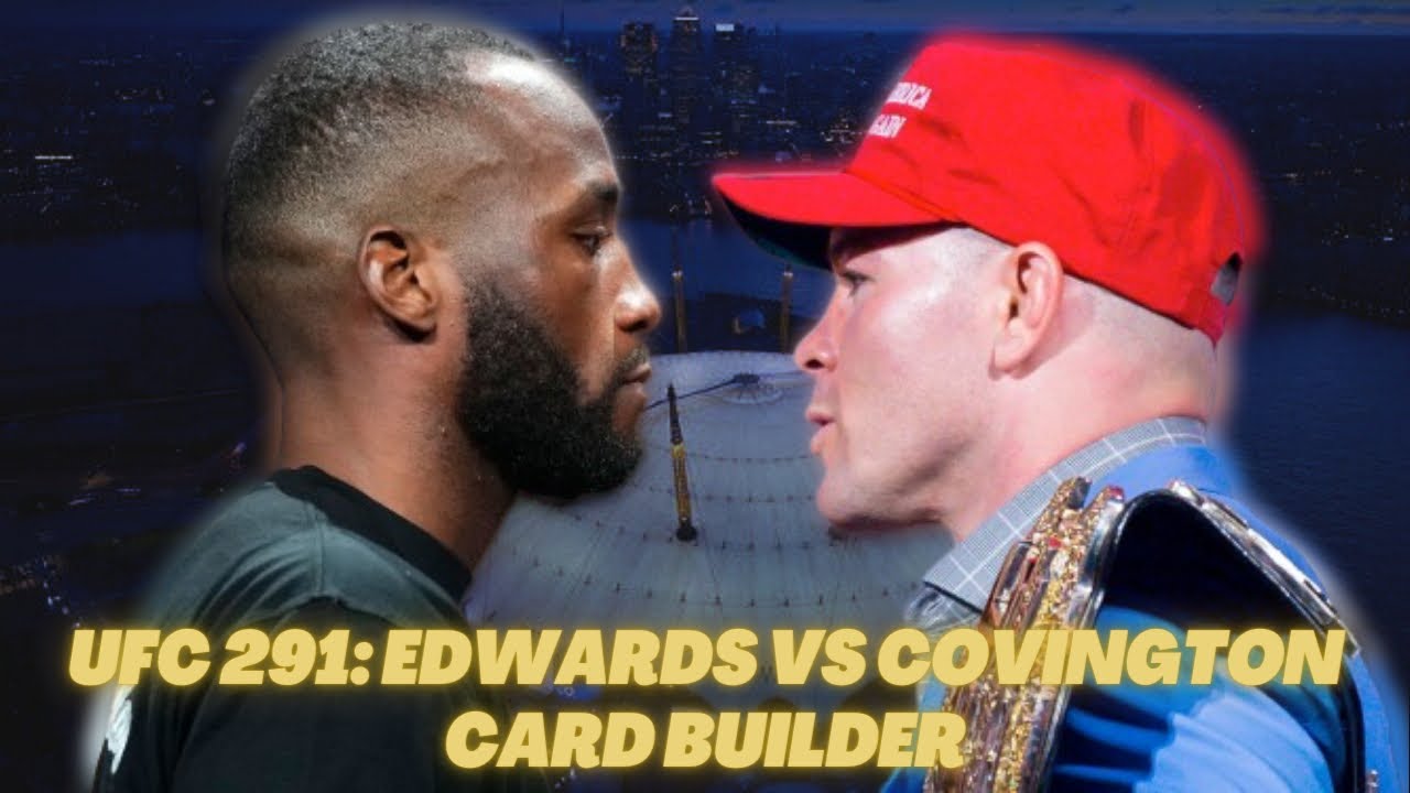 UFC 291 LONDON CARD BUILDER: EDWARDS VS COVINGTON FIGHT CARD - YouTube