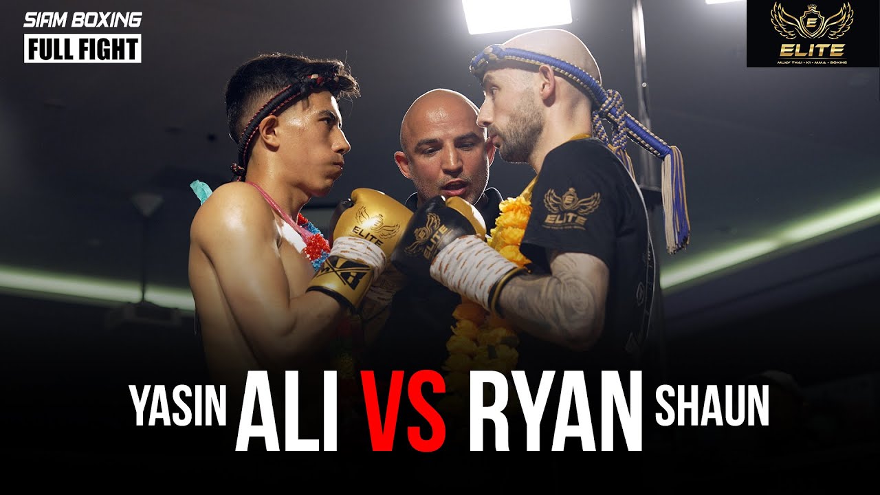 Yasin Ali vs Shaun Ryan | Siam Boxing - Elite FC - YouTube