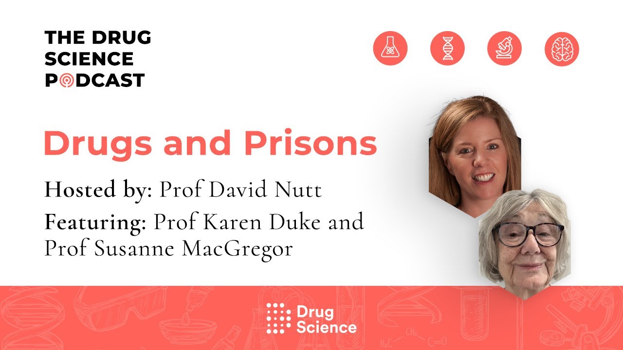 109. Prisons and Drugs with Prof Karen Duke and Prof Susanne MacGregor ...