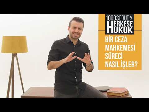 Bir Ceza Mahkemesi Süreci Nasıl İşler I Herkese Hukuk