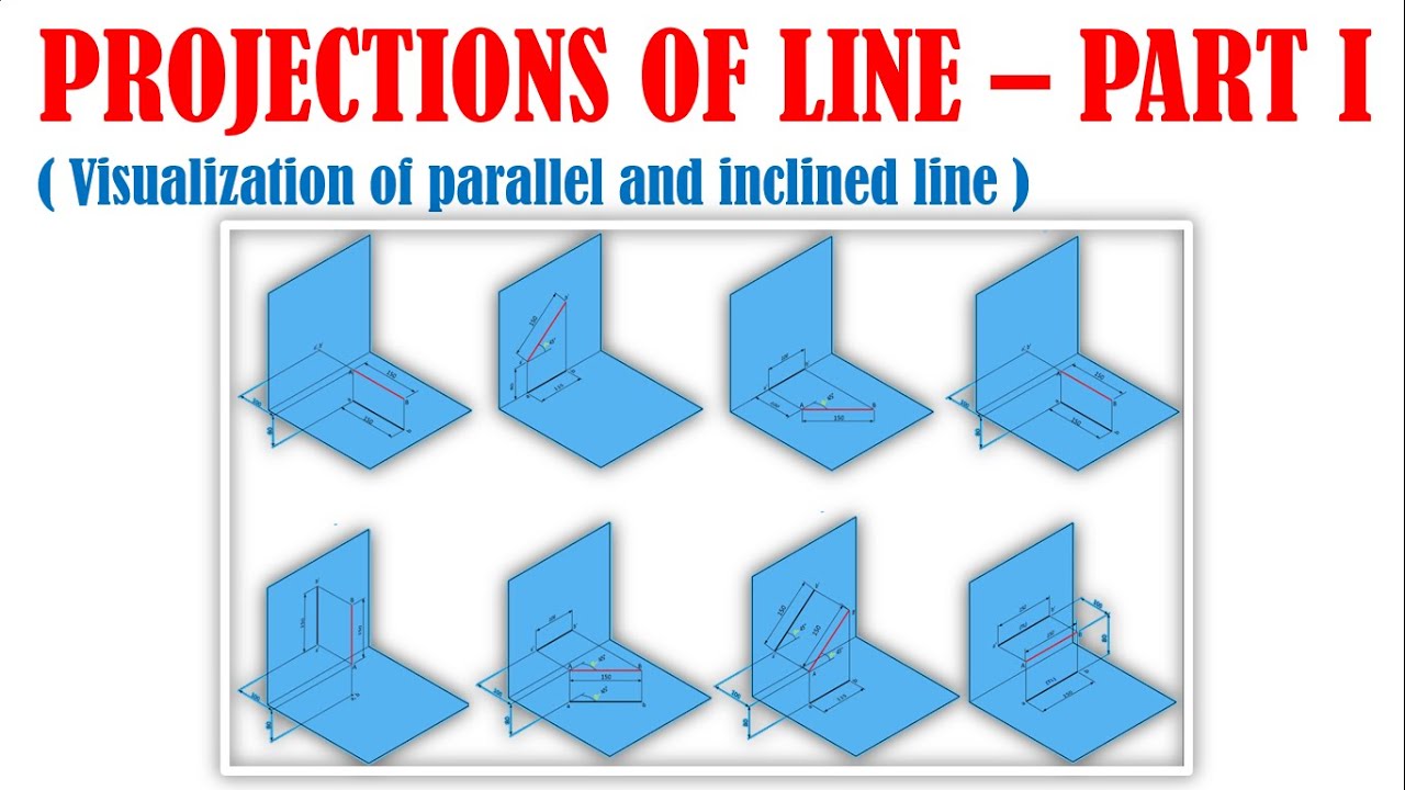 Projections of Line - Part 1 #engineeringdrawing #engineeringgraphics # ...