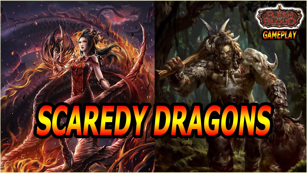 Scaredy Dragons (Flesh and Blood Gameplay) - YouTube