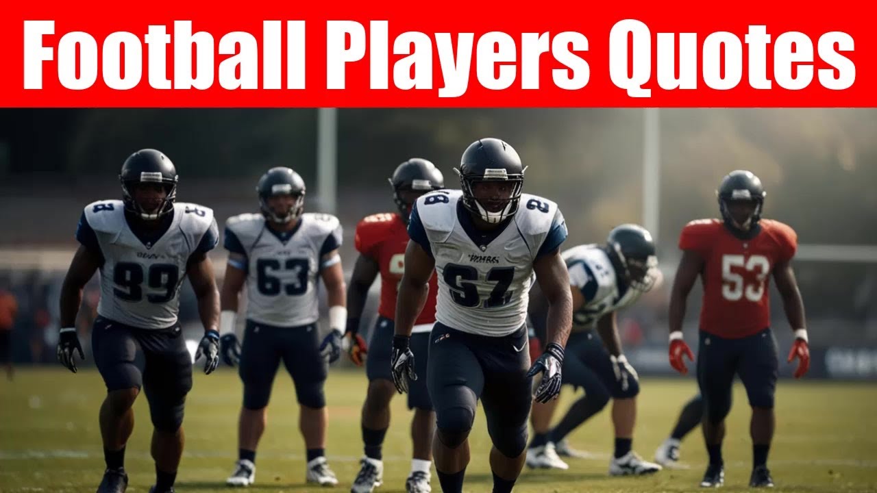 Football Players Quotes | Quoteing - YouTube