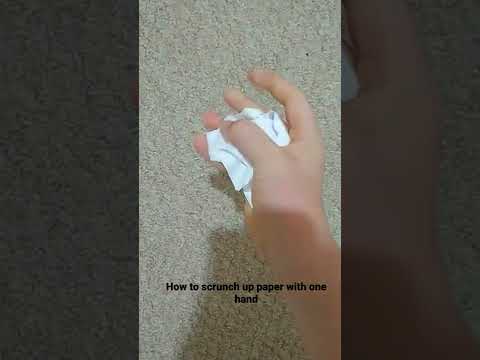 How to scrunch up paper with one hand - YouTube