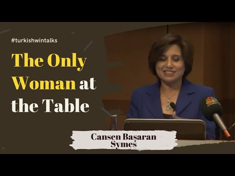 Cansen Başaran Symes | The Only Woman at the Table