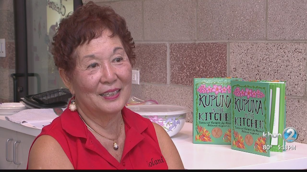 Kupuna Life: "Kupuna in the Kitchen" Cookbook - YouTube