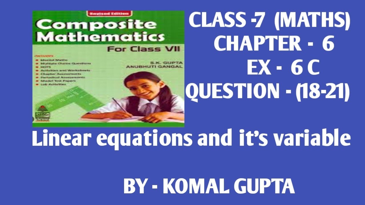 Ex-6CQ.(18-21) class7th composite mathematics linear equations SChand ...