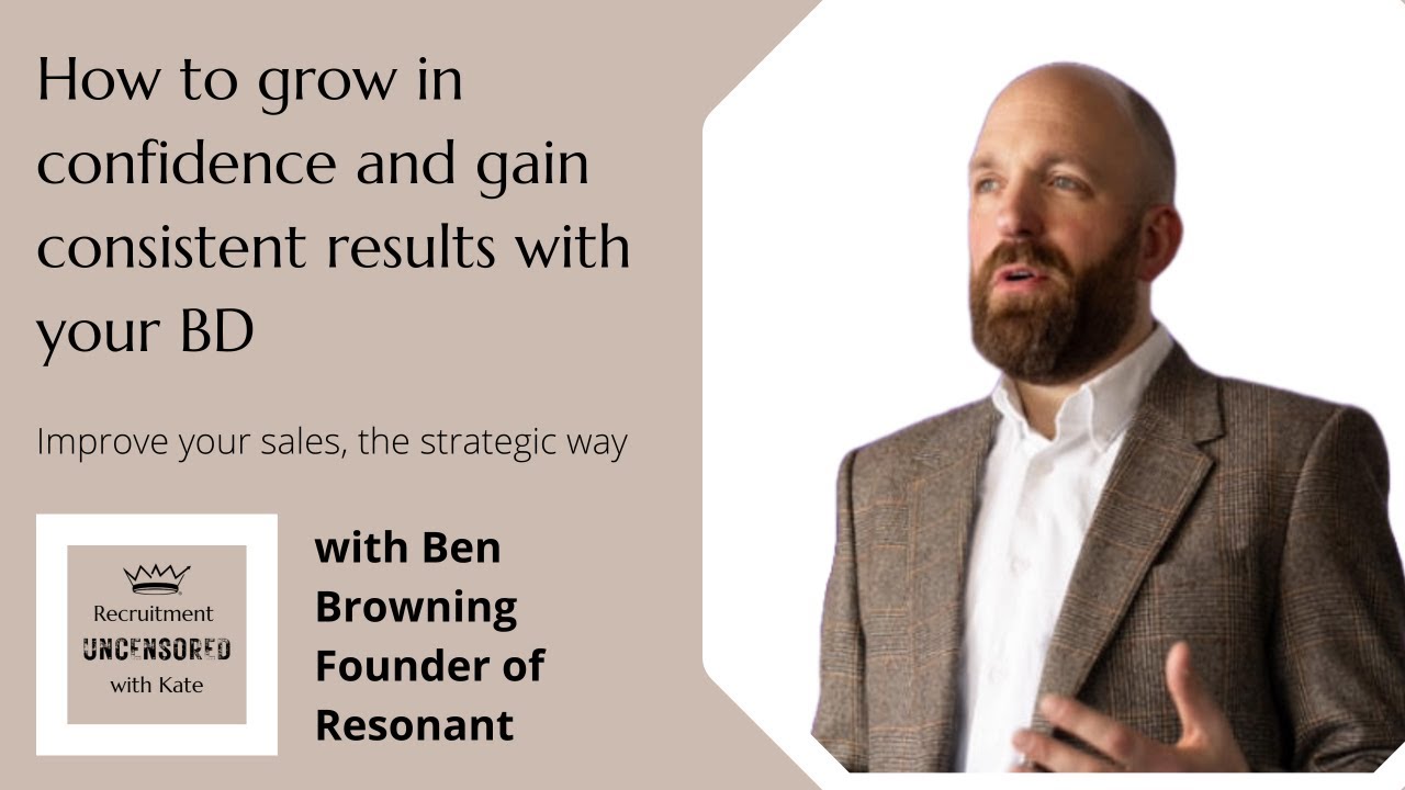 How to grow in confidence and gain consistent results with your BD ...