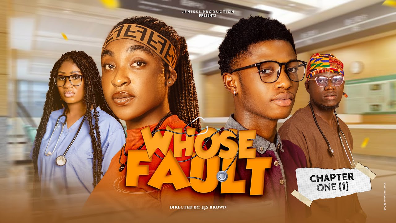 WHOSE FAULT CHAPTER 1 New 2025 movie - YouTube