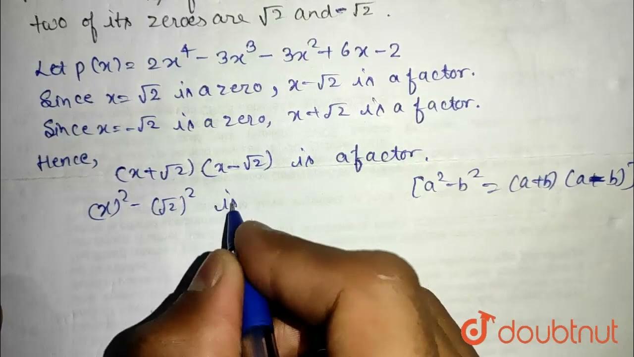 Find All The Zeroes Of 2x 4 3x 3 3x 2 6x 2 If You Know That Two Of find-all-the-zeroes-of-2x-4-3x-3-3x-2-6x-2-if-you-know-that-two-of