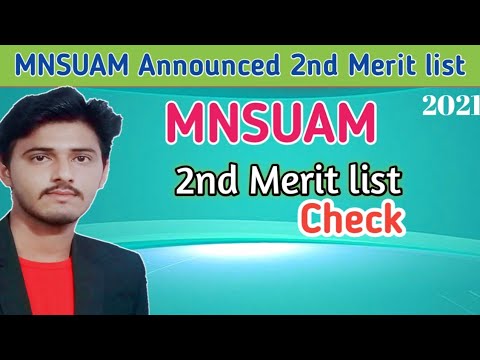 MNSUAM Announced 2nd Merit list 2021||Merit lists MNSUAM 2021||Updated ...