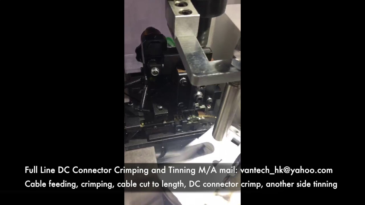 FULL LINE DC Connector Crimping and Tinning Machine - YouTube