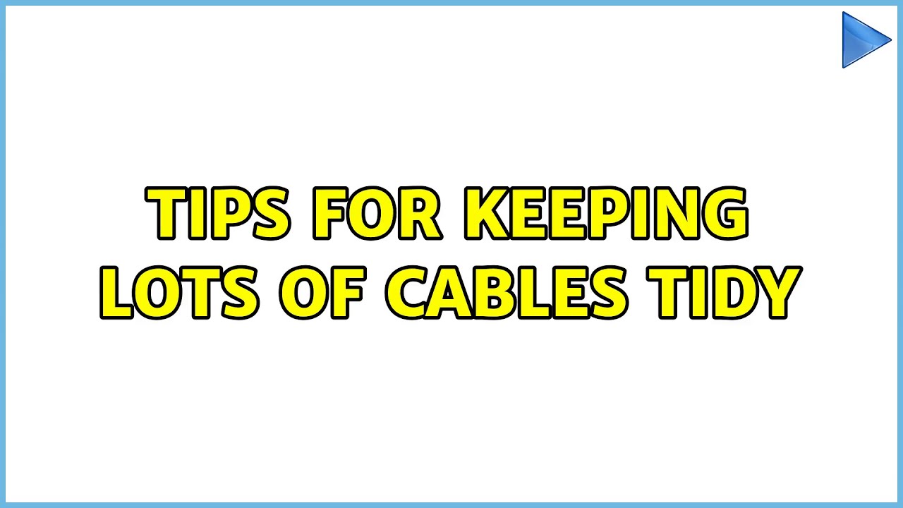 Tips for keeping lots of cables tidy (6 Solutions!!) - YouTube