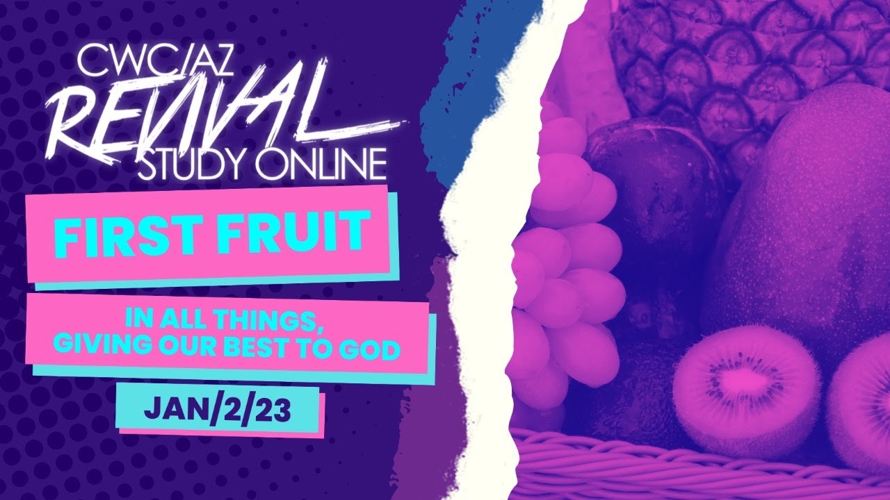 “First Fruits” | Online Revival Story | Jan 2, 2023 - YouTube