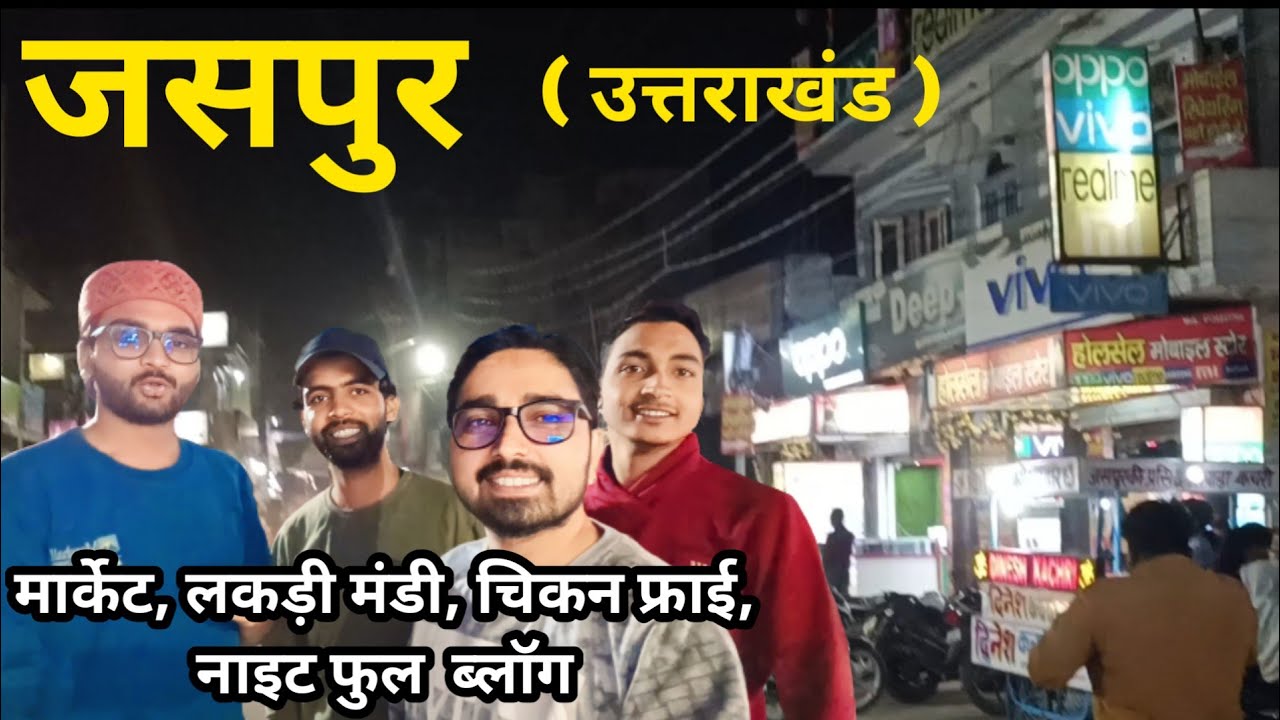 Jaspur Uttarakhand | Jaspur market, Chiken Fry Full Vlog | Jaspur Udham ...
