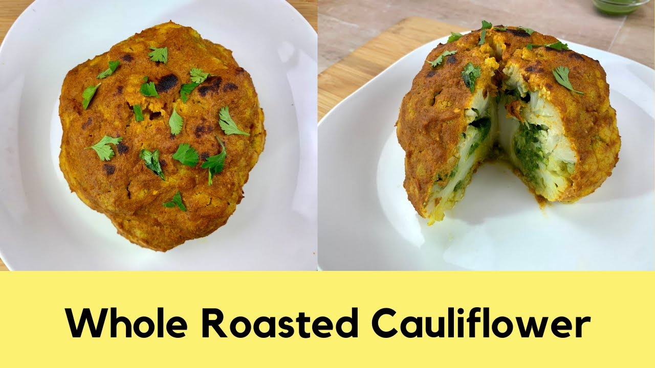 Whole Roasted Cauliflower | Gobi Musallam | Gluten-Free Recipe - YouTube