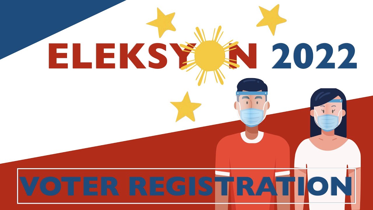 Voter Registration for election 2022 | Pagrehistro bilang botante sa ...