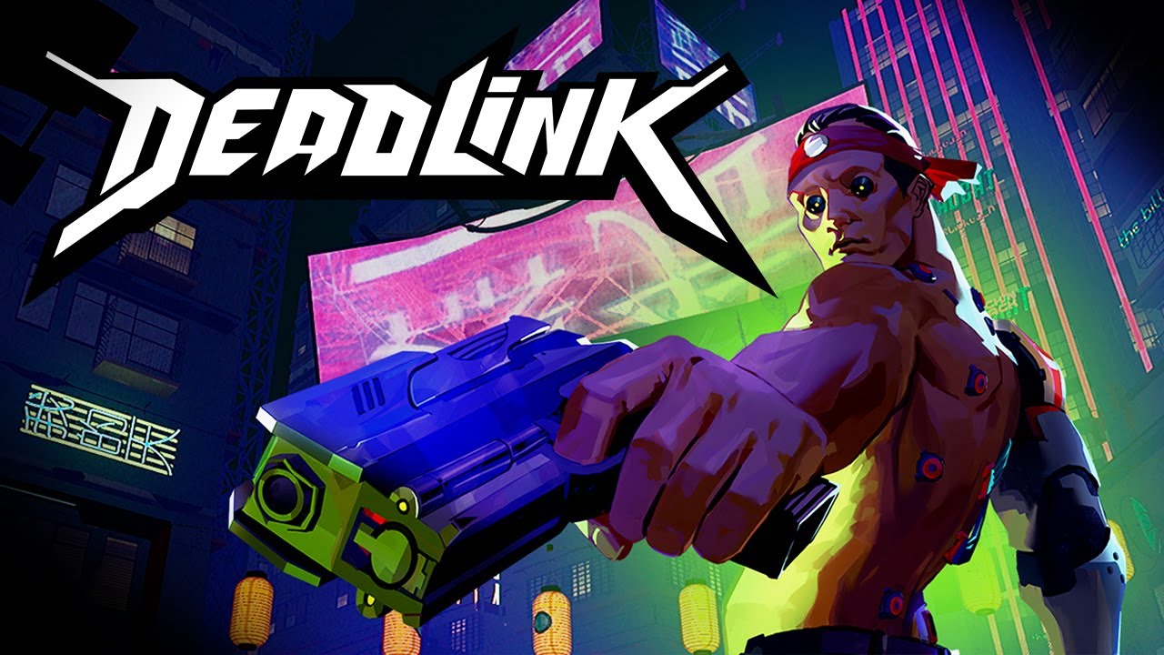 Deadlink | Gameplay Trailer | Roguelite Cyberpunk FPS - YouTube