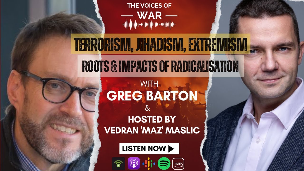 105. How to Tackle Terrorism, Jihadism & Extremism By Greg Barton ...