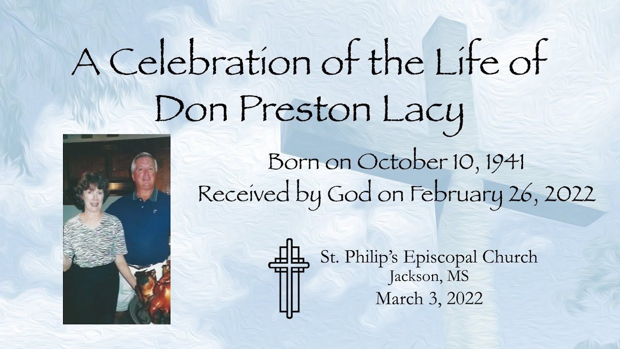 A Celebration of the Life of Don Lacy (1941 - 2022) | Thursday, March 3, 2022 - 2 PM - YouTube
