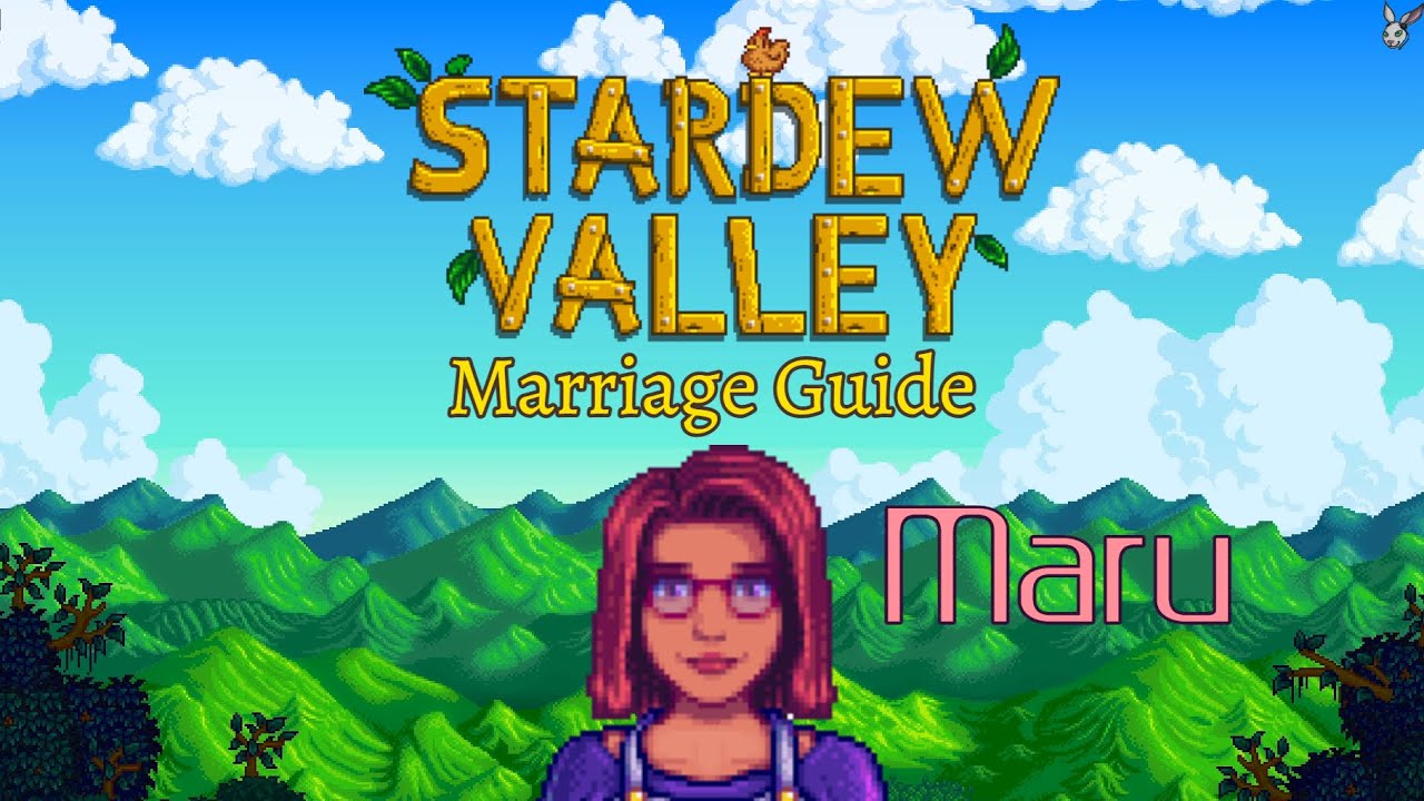 Stardew Valley Marriage Guide - Maru - YouTube