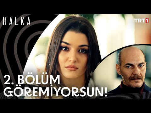 Baba Beni Yakınında Tut, Bırak Gözün Kulağın Olayım! - Halka  2. Bölüm