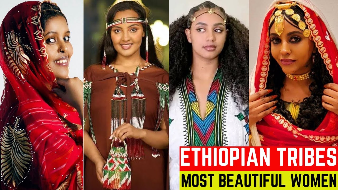 10 Ethiopian Tribes With The Most Beautiful Women | Beautiful Girls ...