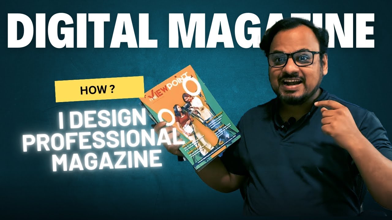 Designing a Professional Digital Magazine: Tips and Tricks - YouTube