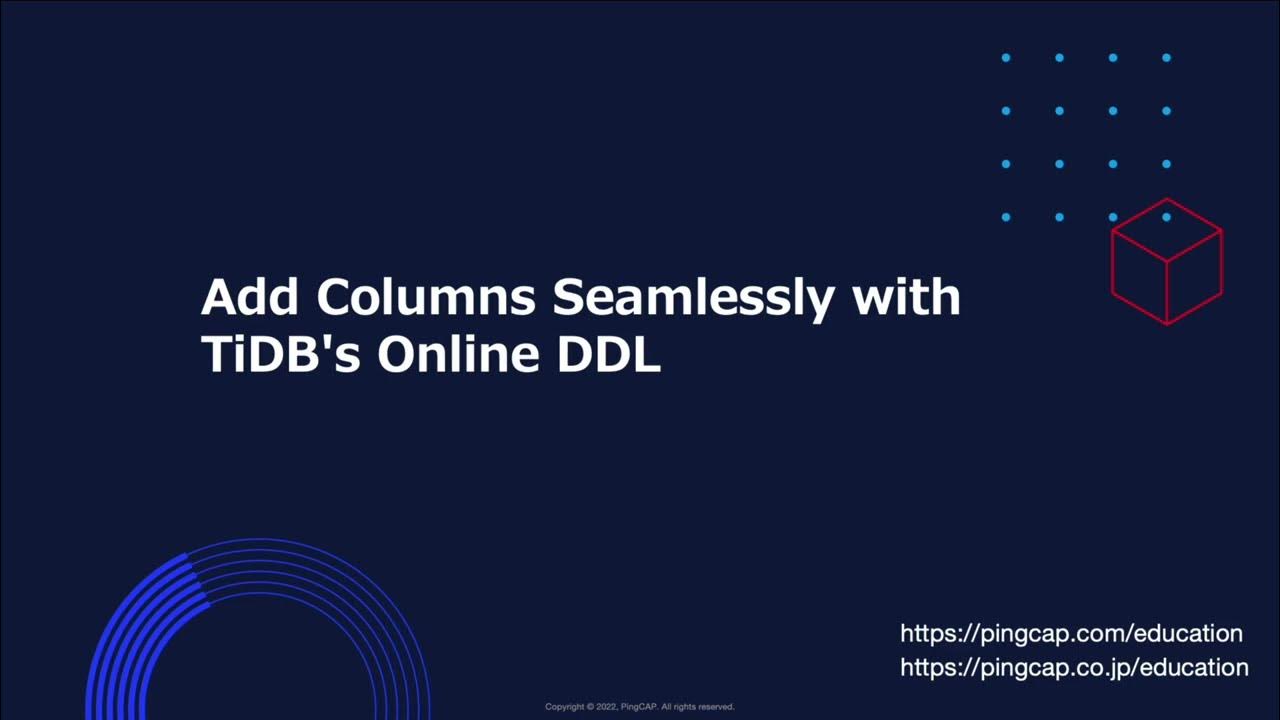TiDB Quick Demo - Add Columns Seamlessly with TiDB's Online DDL - YouTube