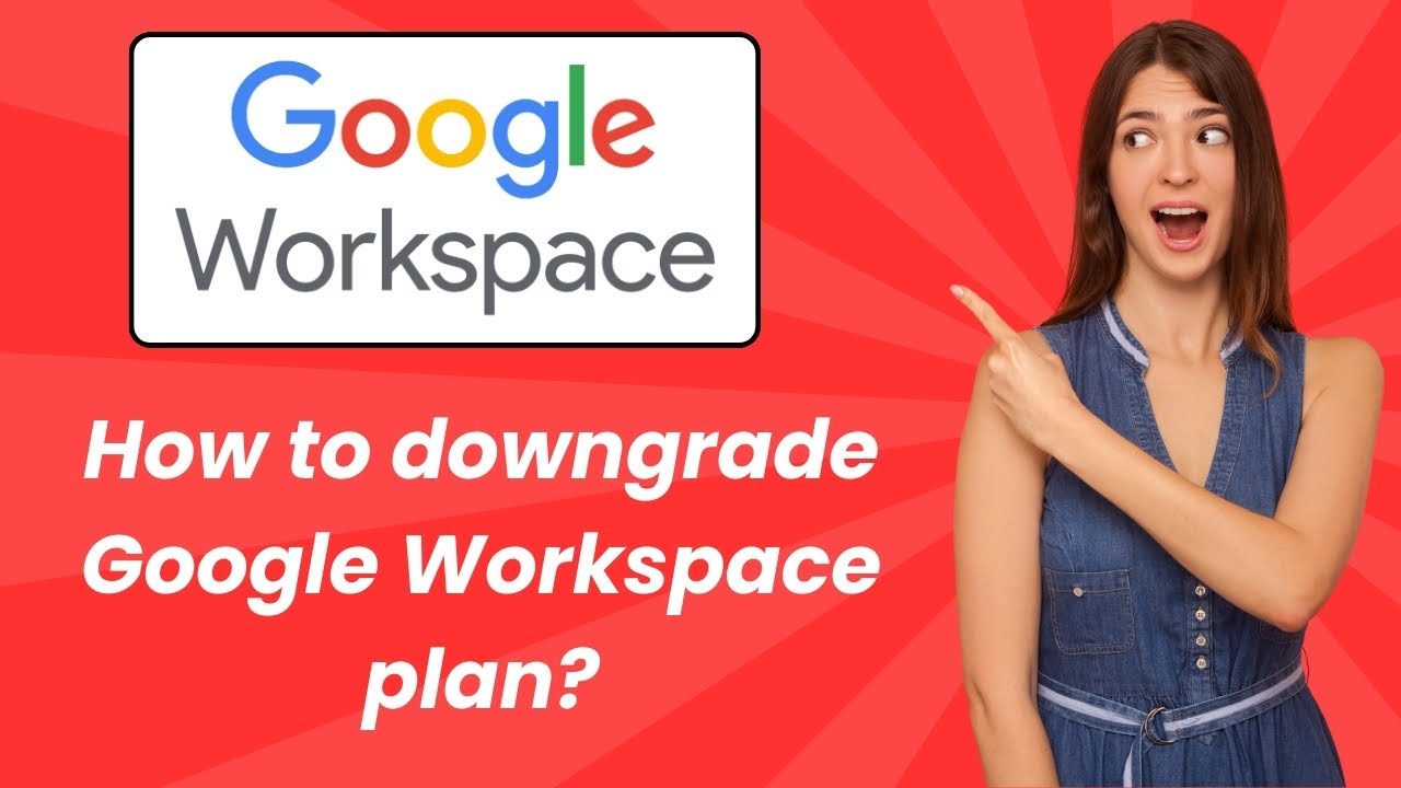 How to downgrade Google Workspace plan ? - Step by Step - YouTube