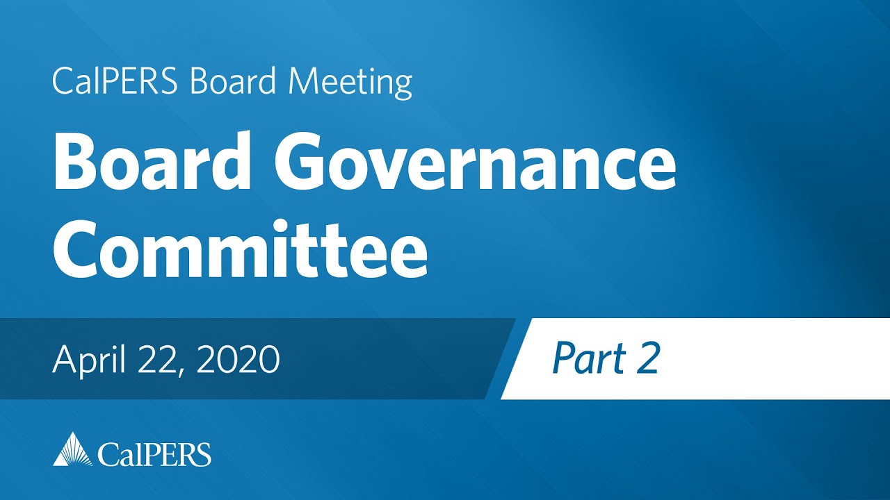 Board Governance Committee - Part 2 | April 22, 2020 - YouTube