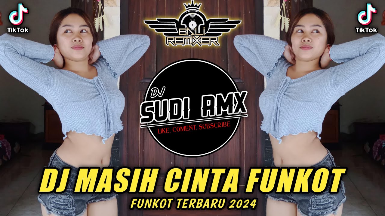 DJ MASIH CINTA - 4WD FUNKOT TERBARU 2024 | DJ SUDI RMX - YouTube