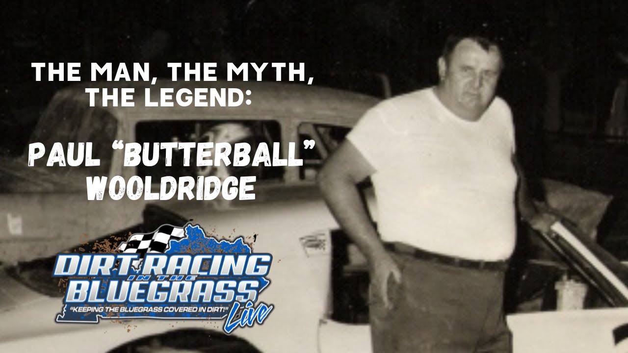 The Man, The Myth, The Legend: Paul "Butterball" Wooldridge - YouTube