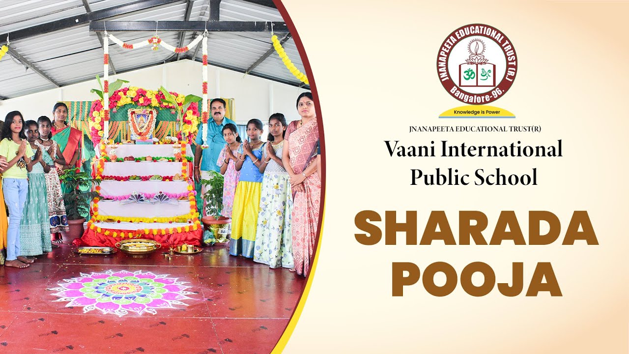 Sharada Pooja at Vaani International Public School | A Divine ...