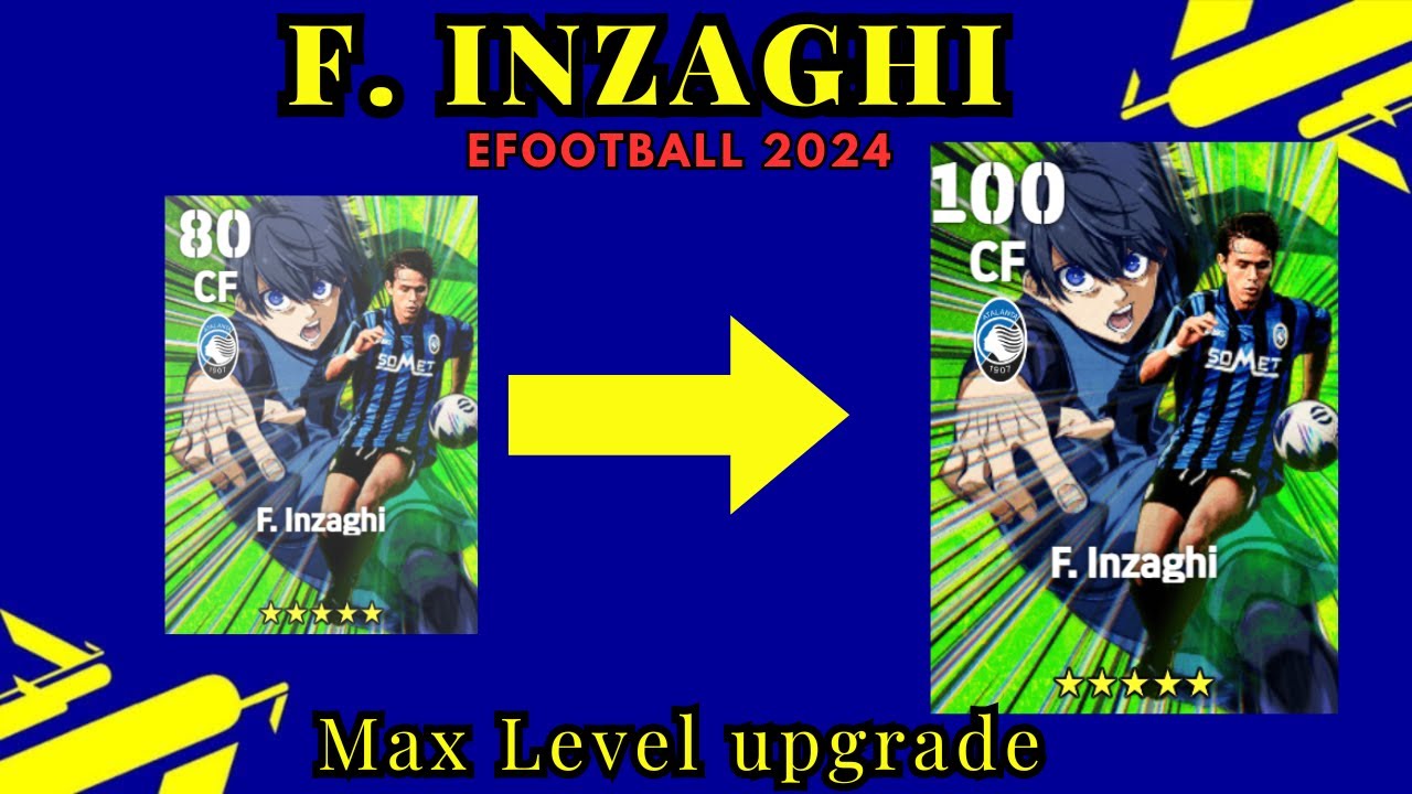 How To Train Free Blue Lock F. Inzaghi Max Level Upgrade in eFootball ...