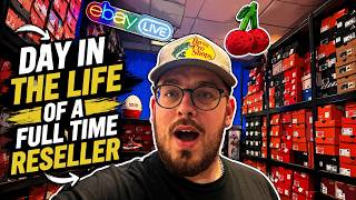 Day in the Life of a Full-Time Sneaker Reseller!