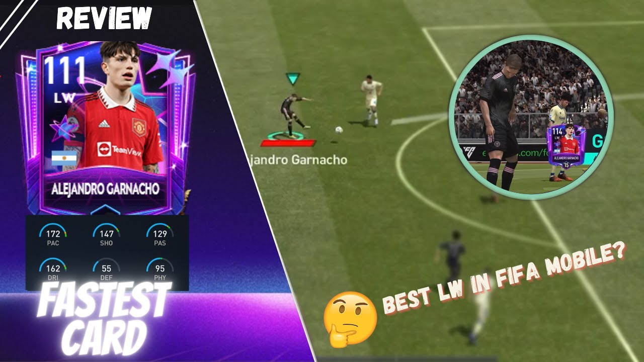 111 GARNACHO FIFA MOBILE REVIEW! BEST LW IN THE GAME? - YouTube