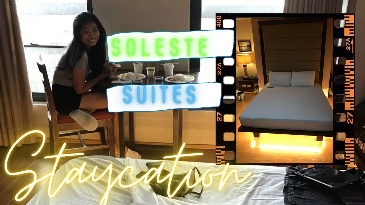 Soleste Suites Staycation Experience - YouTube