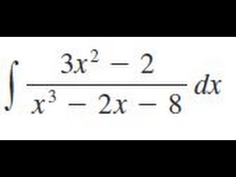 integrate (3x^2 - 2)/(x^3 - 2x - 8) dx - YouTube