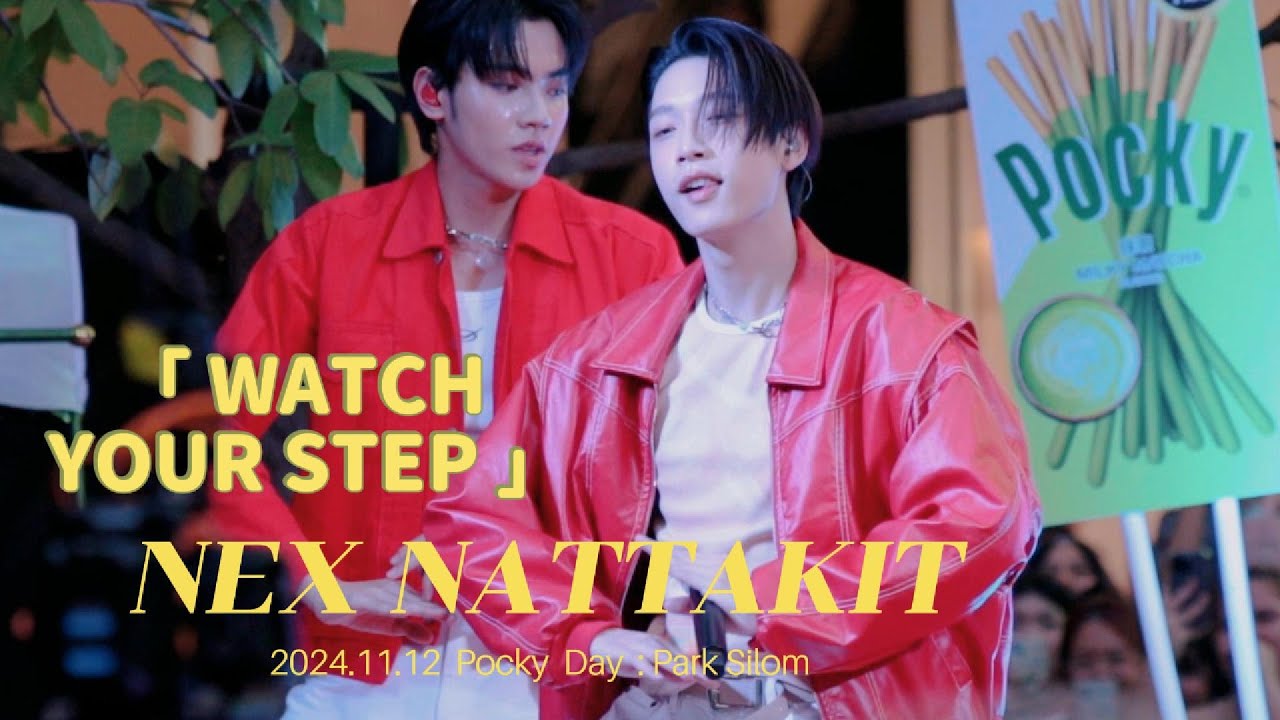 241112 BUS 'WATCH YOUR STEP' NEX NATTAKIT Focus - #PockyDayxBUS - YouTube