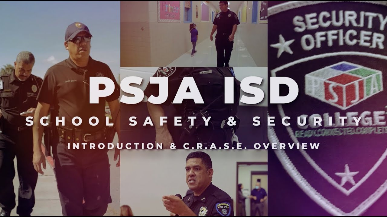 PSJA ISD School Safety & Security | Introduction & CRASE Overview - YouTube