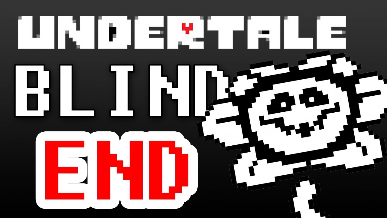 (BLIND) Undertale - #11 - FINALE (Stream VoD) - YouTube