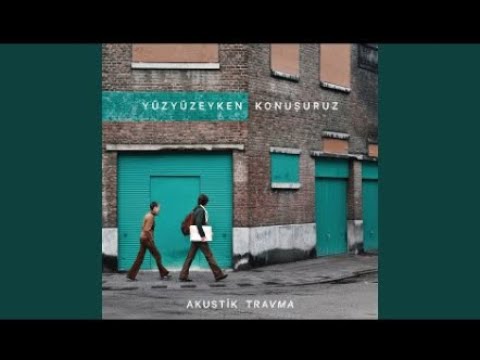 Bodrum  - Yüzyüzeyken Konuşuruz (vokal)
