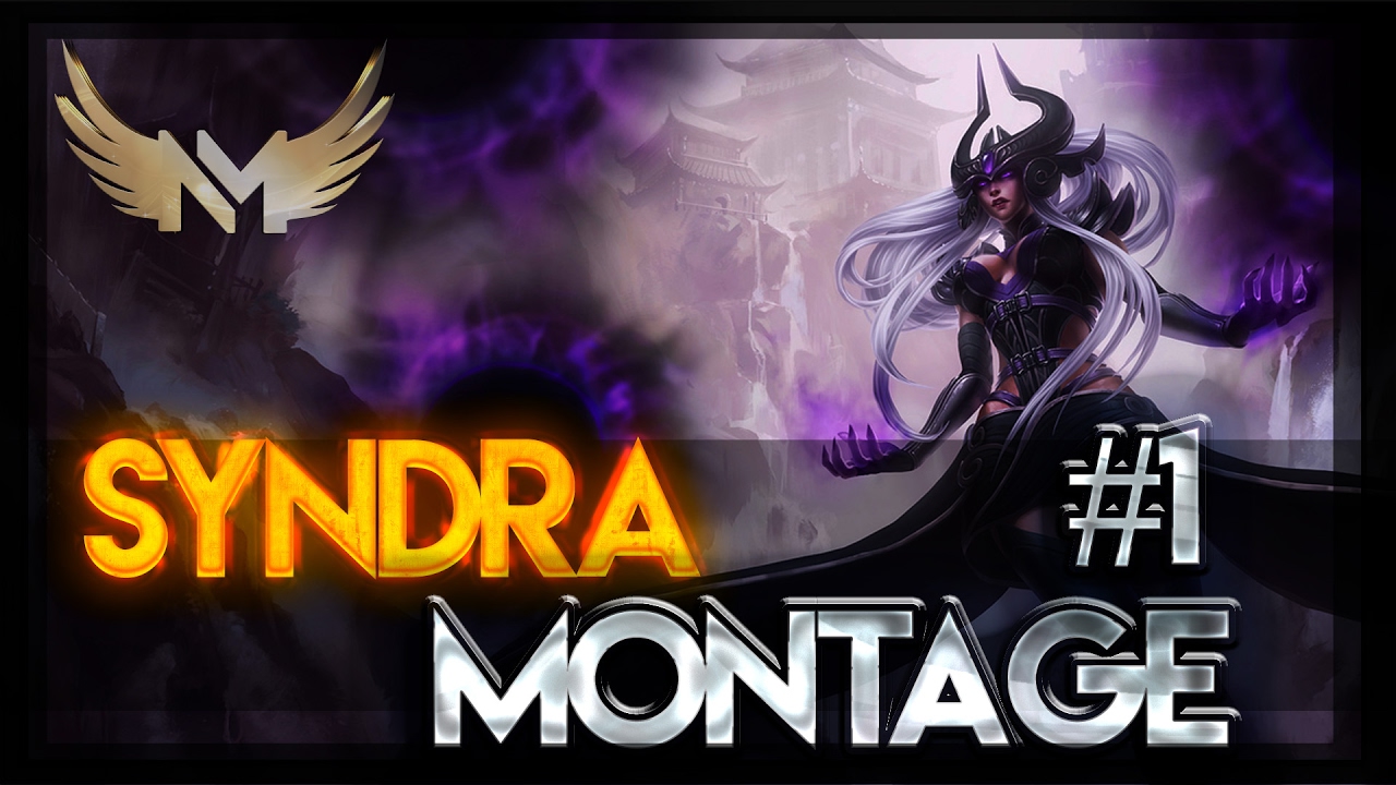 Best Syndra Moments | Syndra Montage 2017 #1 | Syndra Mid | Syndra ...