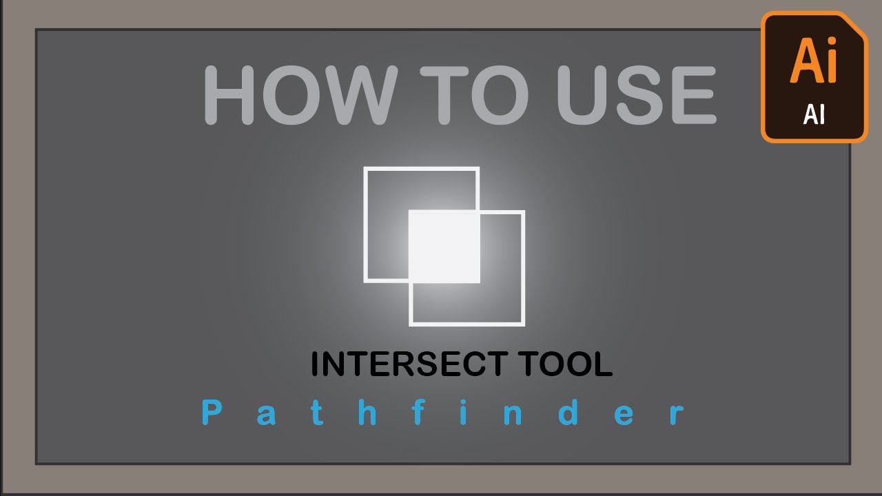 How To Use Intersect Tool Pathfinder in Adobe Illustrator - YouTube